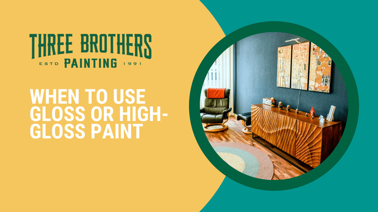 Your Guide to Using Gloss or High Gloss Paint
